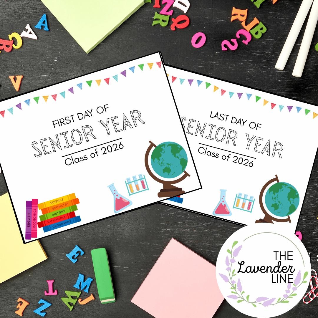 First Day & Last Day of School Senior Year, Printable Sign, Back to ...