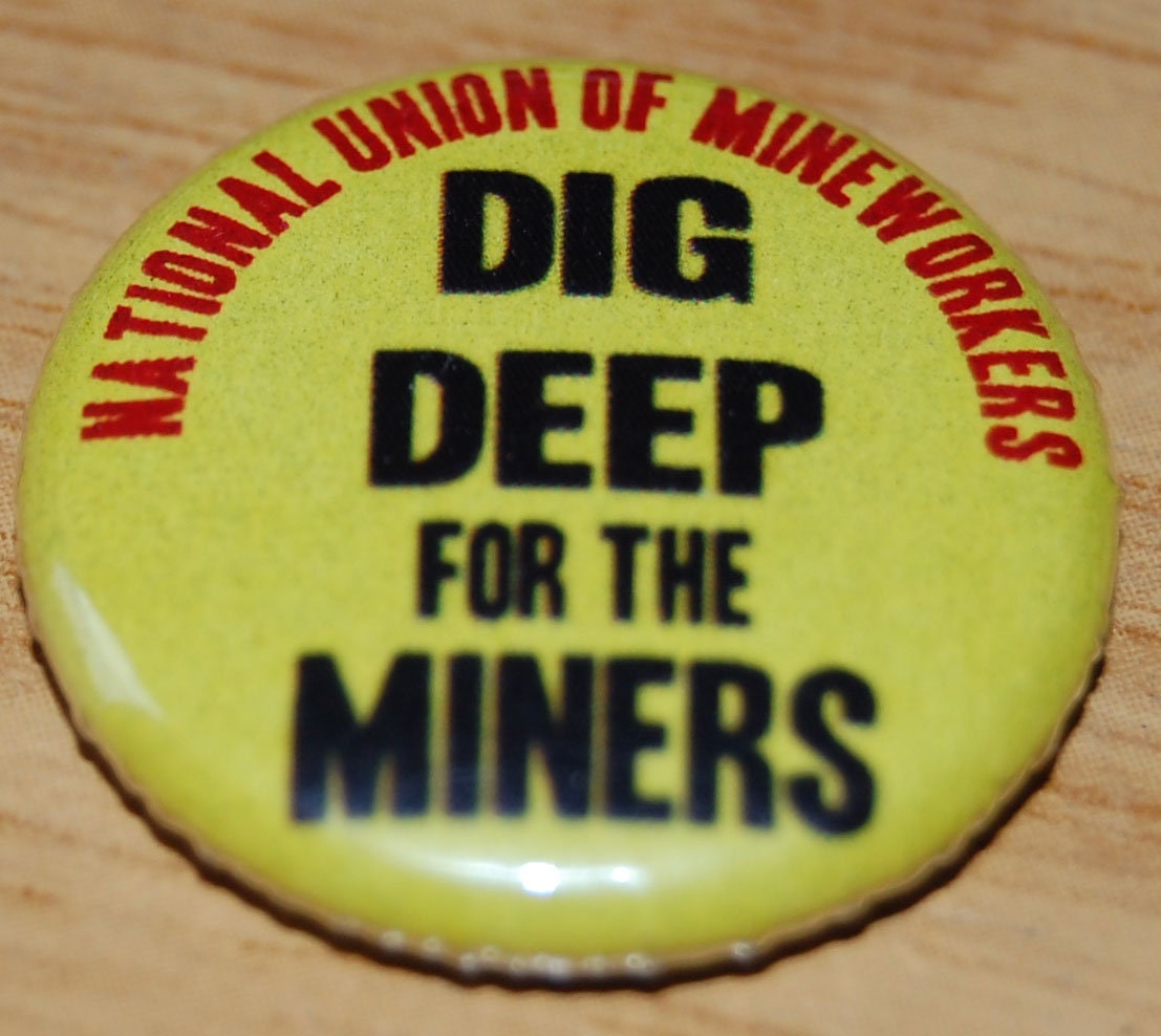 Coal Not Dole Button Badge Set 25mm / 1 Inch Replica Miner's Strike ...