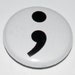 Semi-colon Button Badge 25mm / 1 Inch Spelling Punctuation Grammar Geek ...
