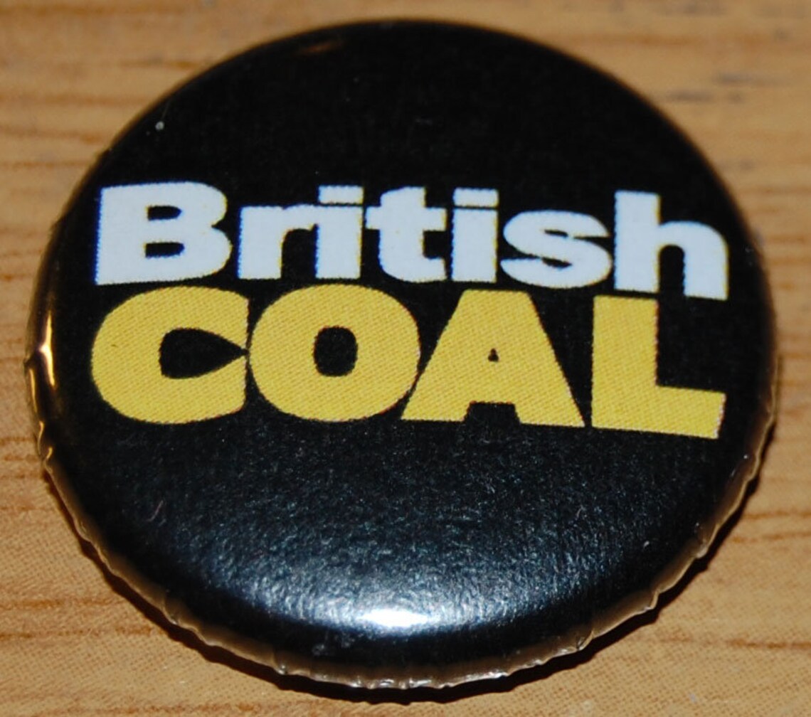 Coal Not Dole Button Badge Set 25mm / 1 Inch Replica Miner's Strike ...