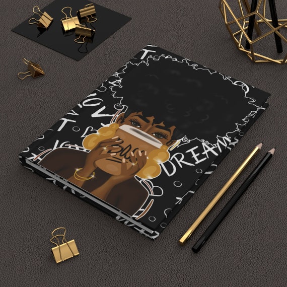 Black Girl Magic, Boss Vibe, Black Girl Journals. African Women ...