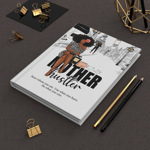 Black Girl Journal, Writing Journal, Prayer Journal, Mother Hustler ...