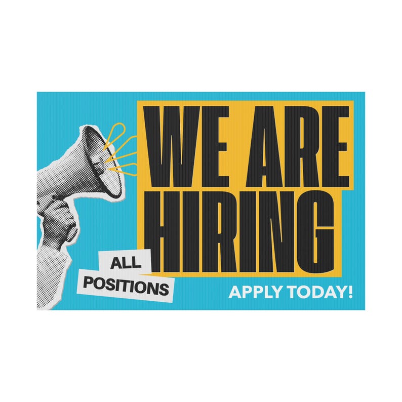 Hiring Announcement Yard Sign, Outdoor Job Recruitment Sign, Business ...