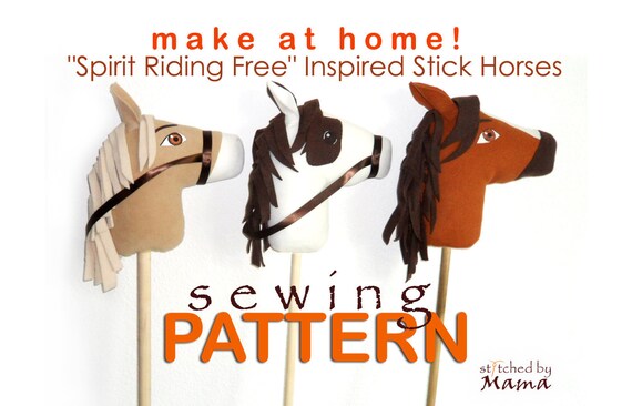 Sewing PATTERN spirit Riding Free Inspired Stick | Etsy
