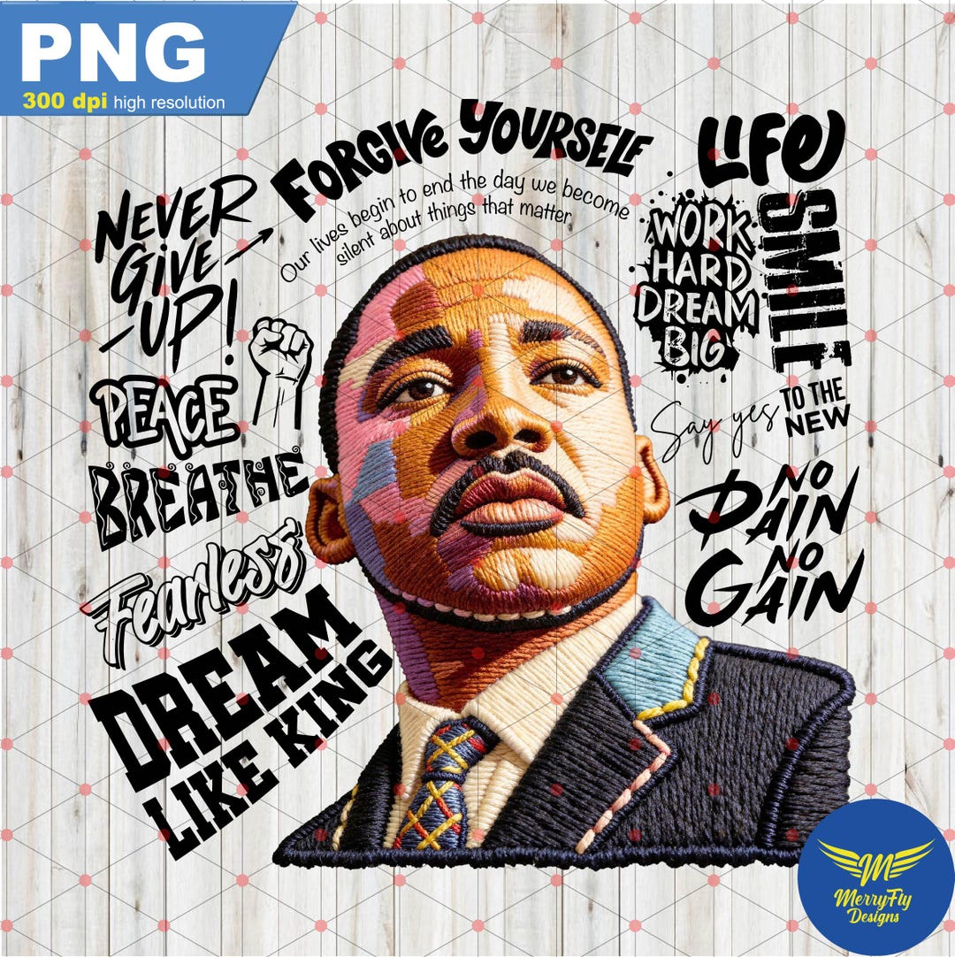 Martin Luther King PNG, Embroidery MLK Png, African American Png, MLK ...