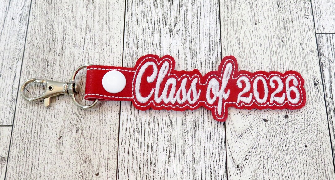 CLASS OF 2026 Vinyl KEYCHAIN Key Fob Key Ring Bag Tag Key Tag Show Your ...