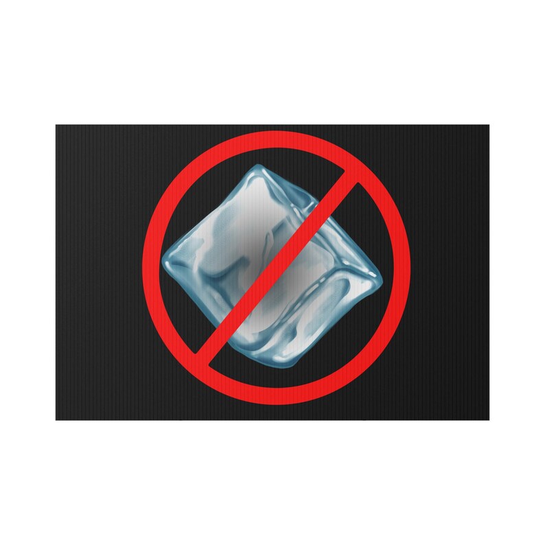 No ICE Symbol Lawn Sign | Anti-ice Graphic | Waterproof Yard Sign - Etsy