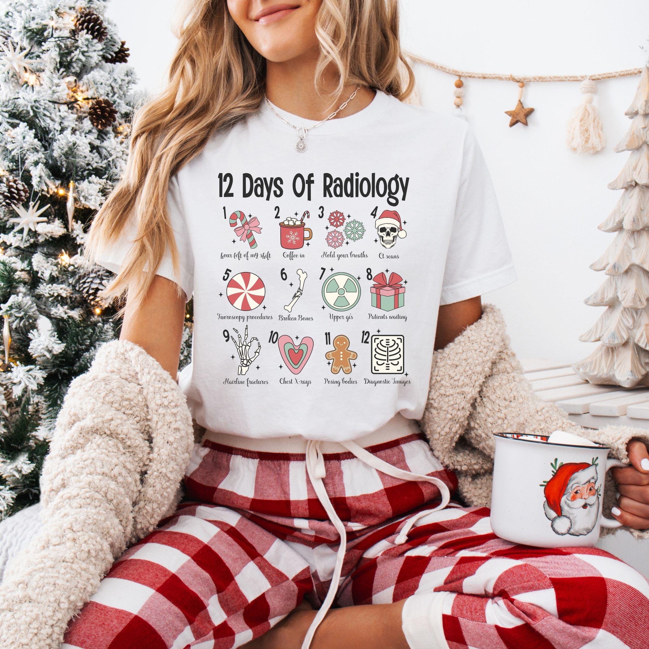 12 Days of Radiology Christmas Shirt, RAD Tech Holiday Tshirt, Xray ...