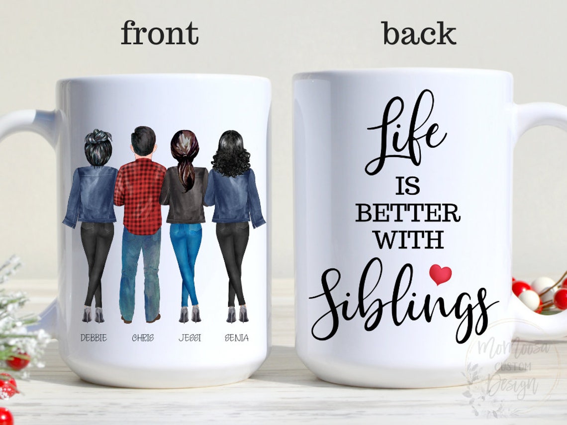 Personalized Siblings Mug Life is Better With Siblings Gift - Etsy