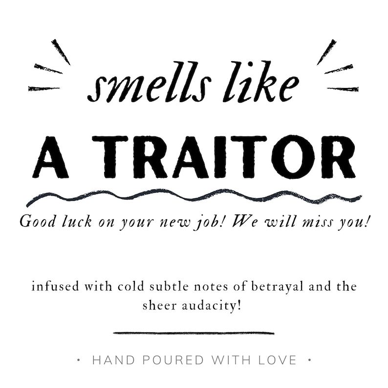 Smells Like A Traitor Candle Funny Leaving Gifts for Colleagues Leaving ...