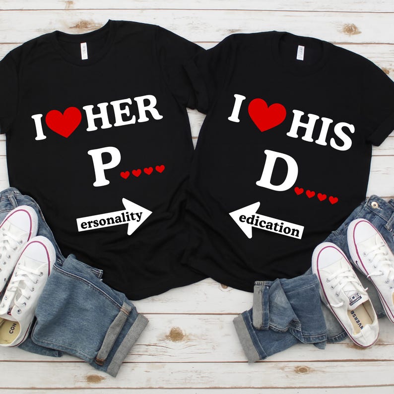 Funny Matching Couple Shirt Design, Valentine's Day Gift (digital ...