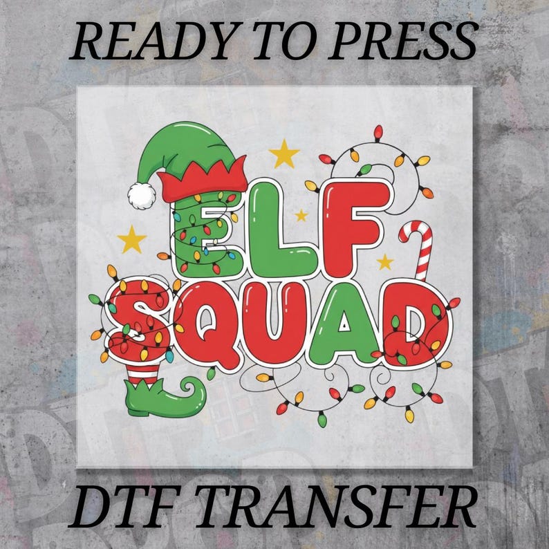 Elf Squad DTF Transfer, Ready to Press Funny Christmas Family Matching ...
