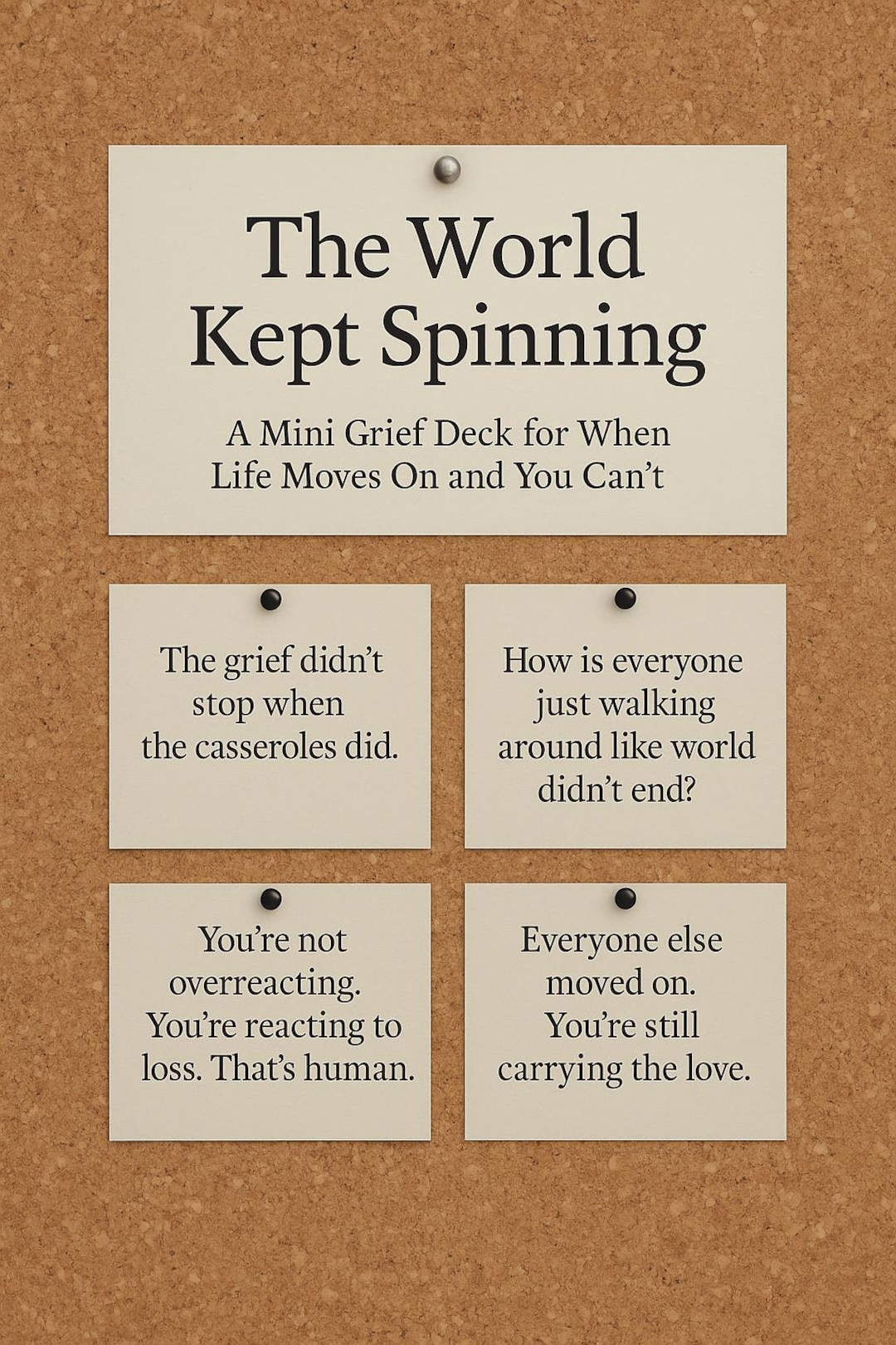 The World Kept Spinning – Printable Grief Card Deck for When Life Moves ...