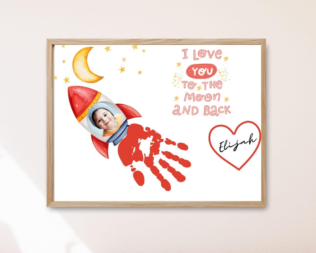 Love You to the Moon and Back Handprint Art, Valentine's Day Rocket ...