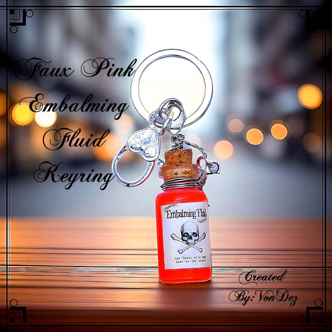 Embalming Fluid Key Ring/green/ Acid Orange/ Pink Fluid Bottle/post ...