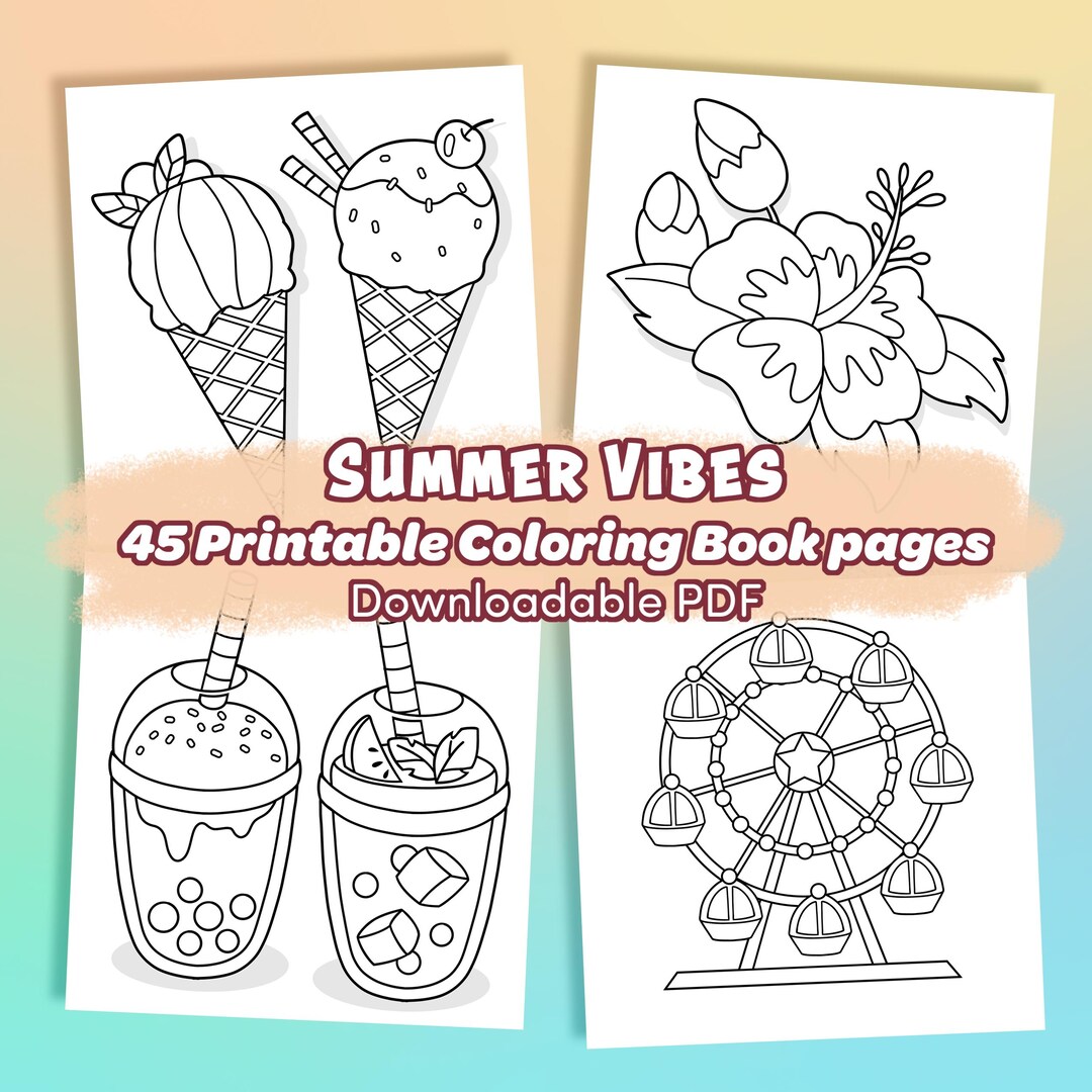 45 Printable Summer Vibes Coloring Page Bundle | 8.5 X 11 ” | PDF ...