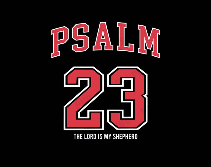 Psalm 23 the Lord is My Shepherd PNG, Bible Verse Sublimation ...