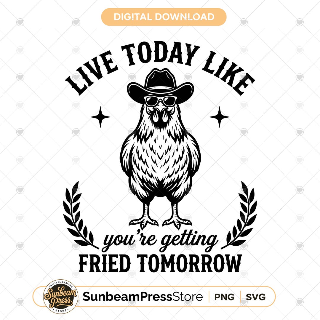 SVG e PNG de Frango Frito Amanhã | SVG de Frango Engraçado | SVG de ...