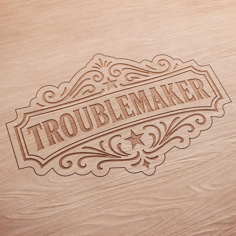 Troublemaker Svg for Cricut Sassy Png File Western Design for Laser Cut ...