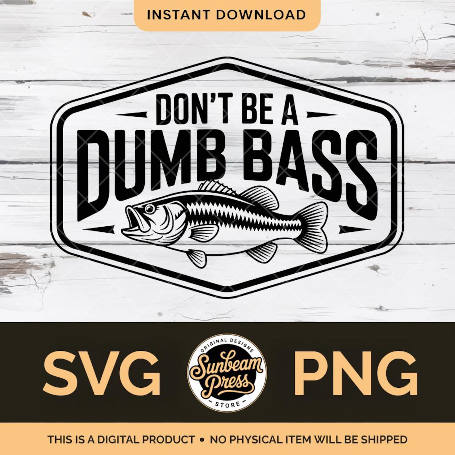 Dont Be A Dumb Bass SVG PNG Funny Fishing Hat Patch Design Glowforge ...