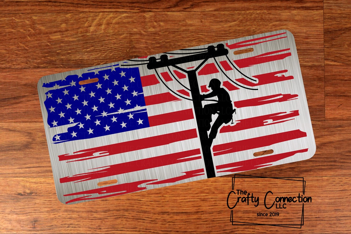 Lineman Flag Front License Plate - Lineman With Flag Vanity Car Tag - Etsy