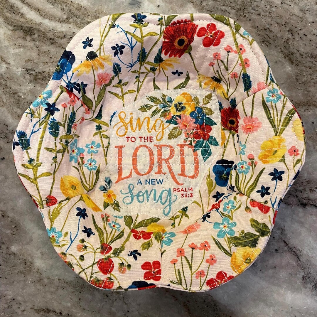 Floral Bowl Cozy, Christian Kitchen Decor, Sing to the Lord a New Song ...