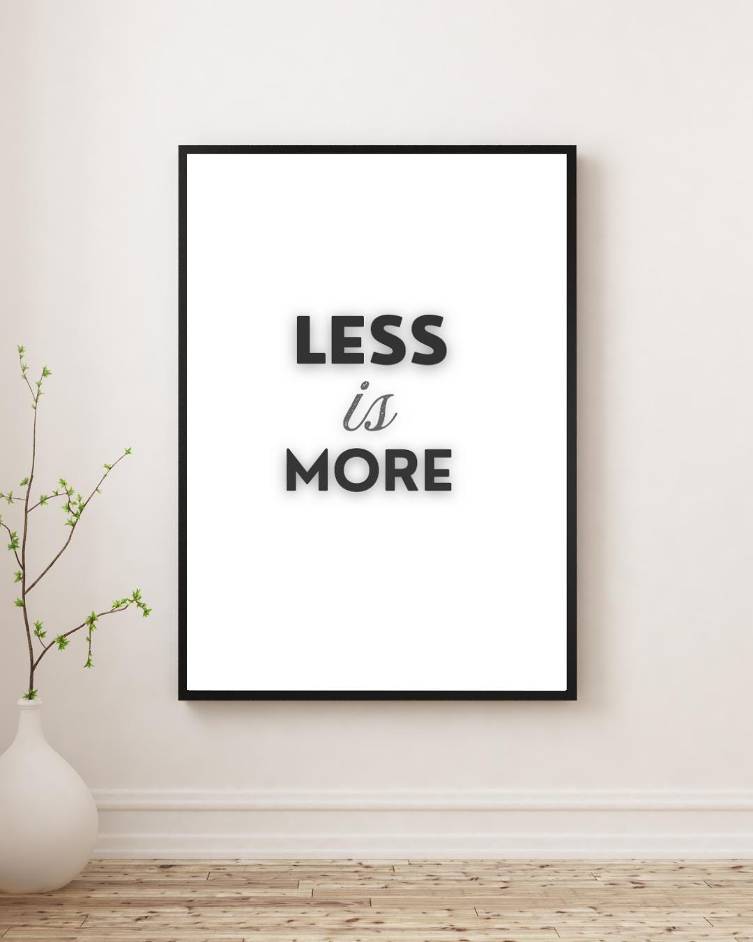 Editable Wall Art Printable, the 5AM Club Wall Art Quote- Less is More ...