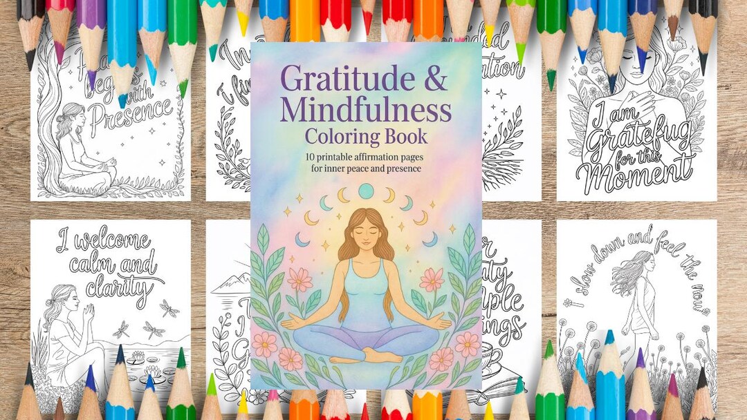 Mindfulness Coloring Pages – Gratitude Affirmations & Floral Art for ...