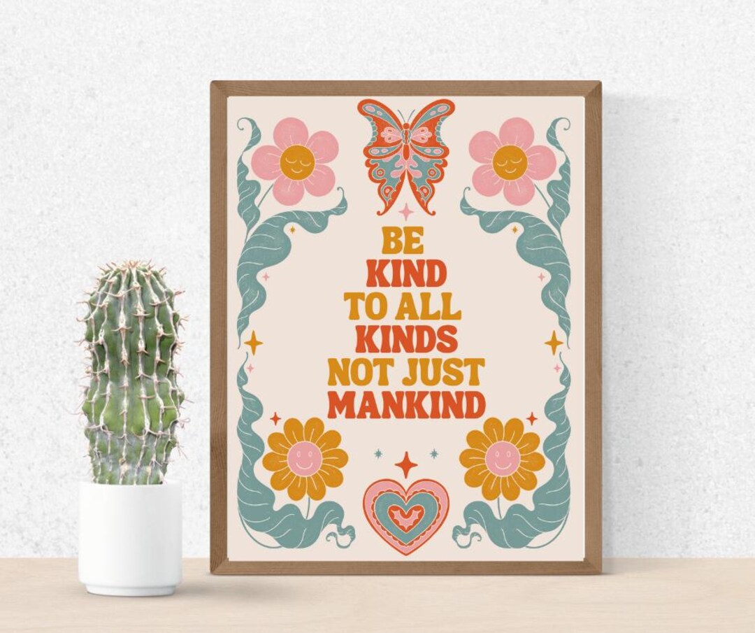 Be Kind to All Kinds Poster – Retro Animal Lover Wall Art, 70s Groovy ...