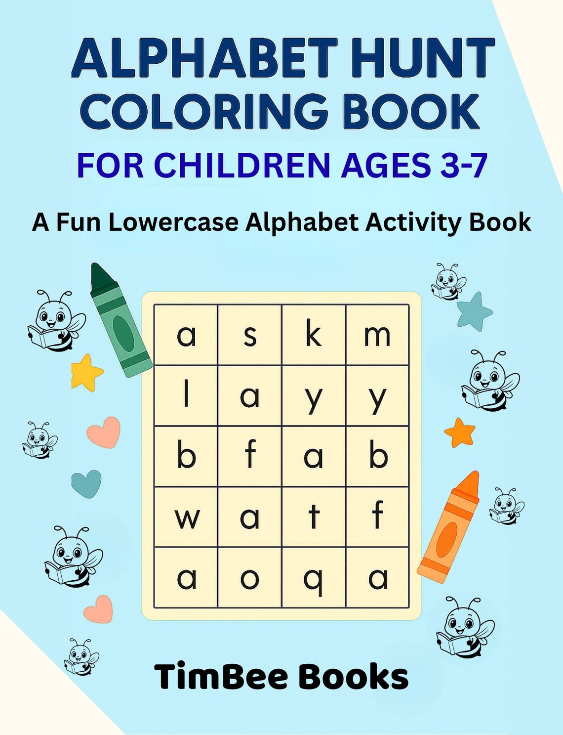 Alphabet Hunt Coloring Book – Lowercase ABC Fun! | Ages 3–7 | Printable ...