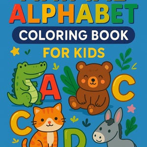 Animal Alphabet Coloring Book for Kids Ages 3–7 – Fun A to Z Printable ...