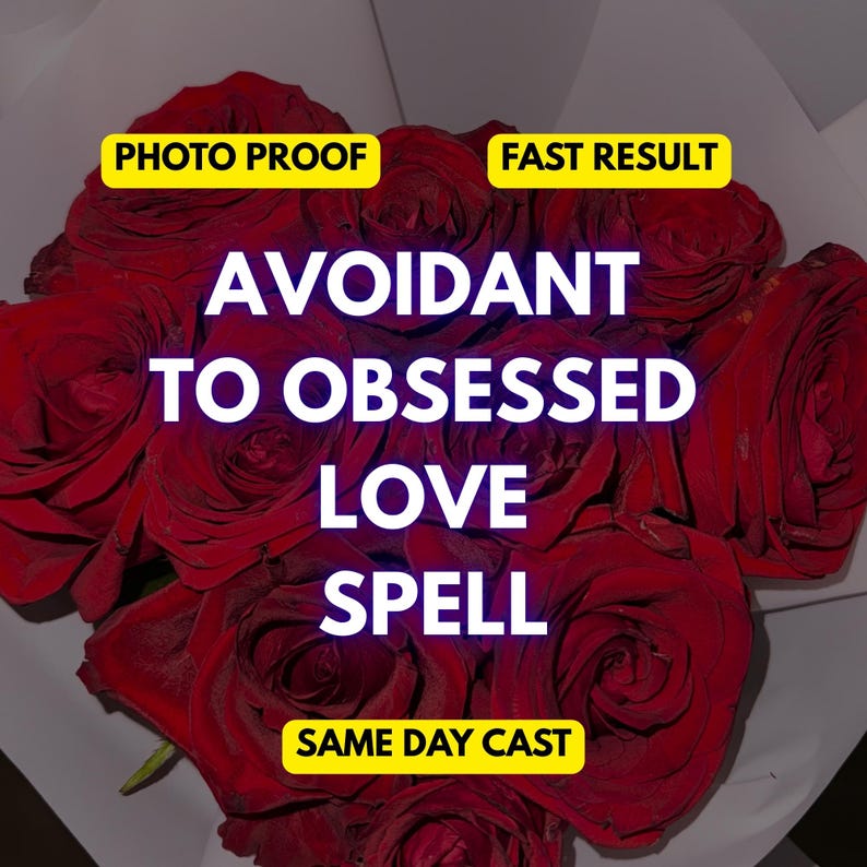 Avoidant Obsession Love Spell | End Hot & Cold Behavior | Love Spells ...