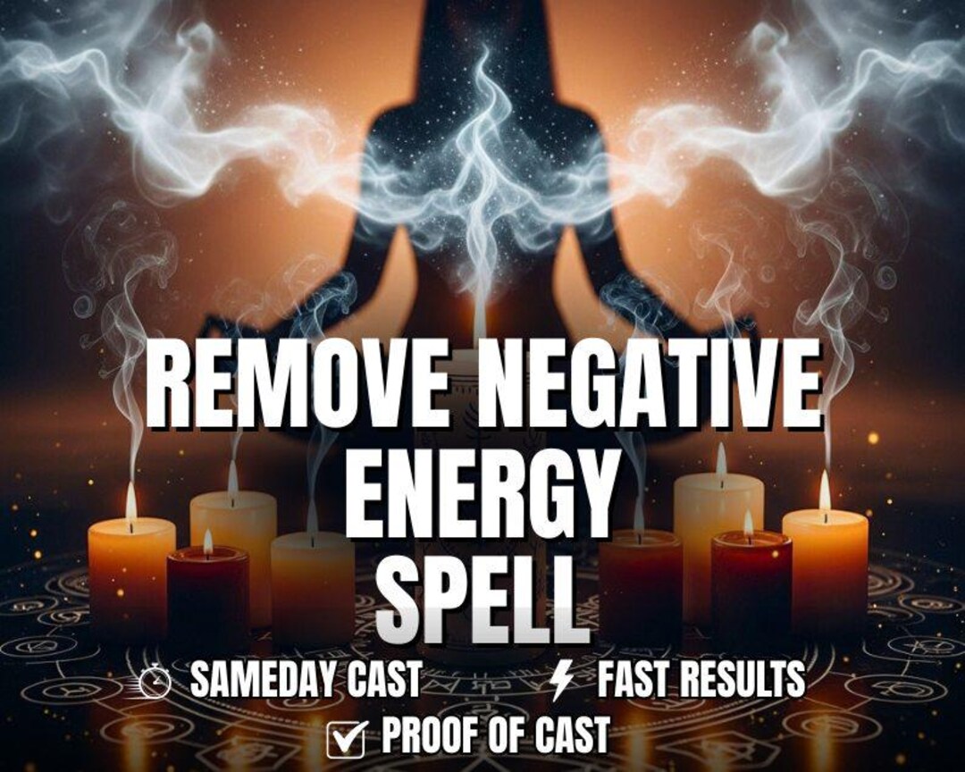 Remove Negative Energy Spell | Spiritual Cleansing, Aura Clearing ...