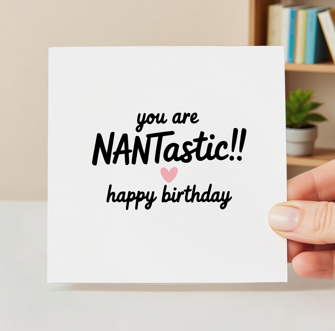 Funny Nan Birthday Card, Birthday Card, You Are Nantastic, Personalised ...