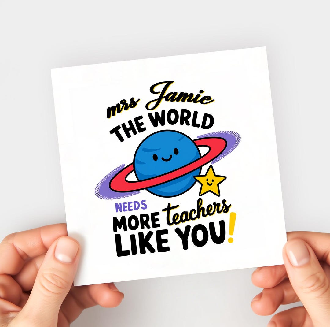 Personalised Teacher Card - the World Needs More Teachers Like You ...