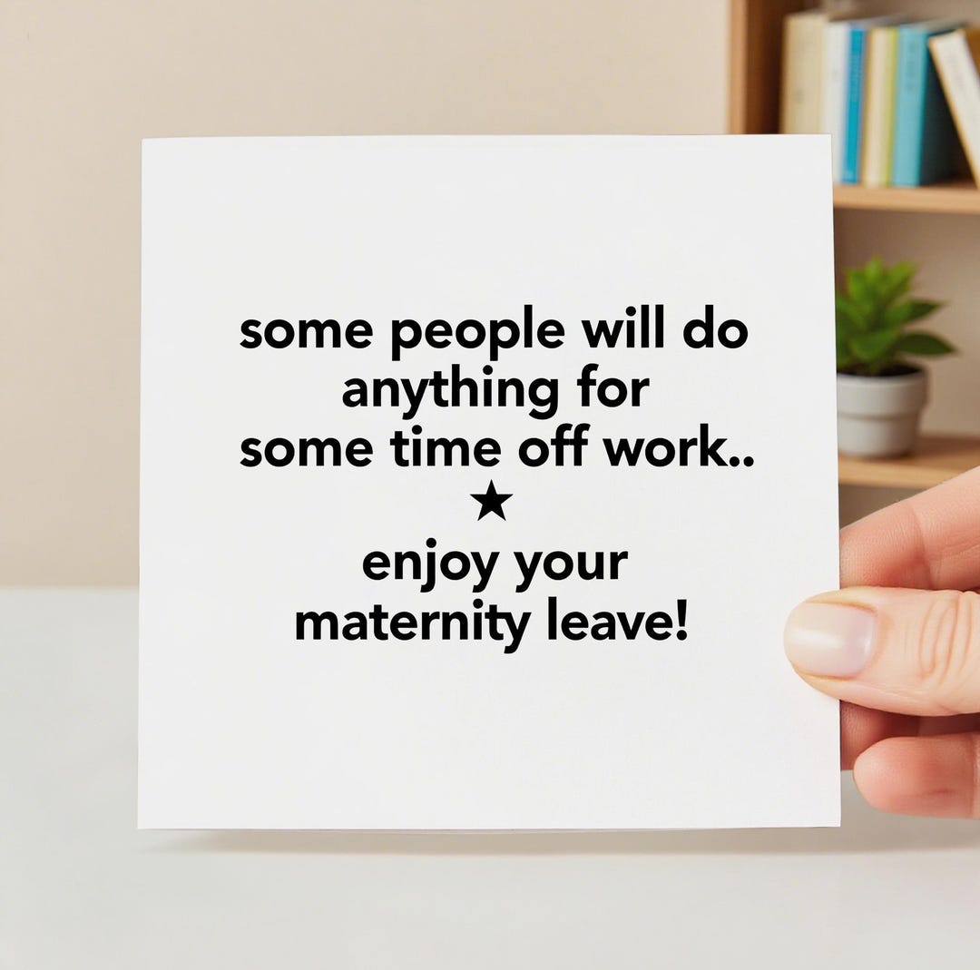Funny Maternity Leave Card, Pregnancy Congrats Card, for Mum-to-be ...