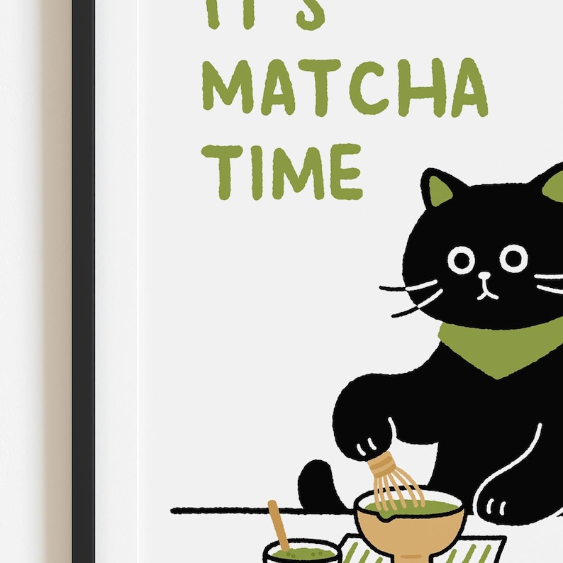 Matcha Print / Matcha Time Wall Art / Matcha Poster / Cat Wall Art ...