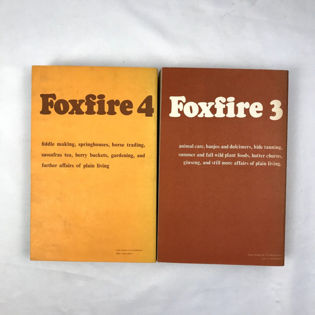 Lot of 2 Foxfire 3 & 4 Paperback Reference Books by Eliot Wigginton ...