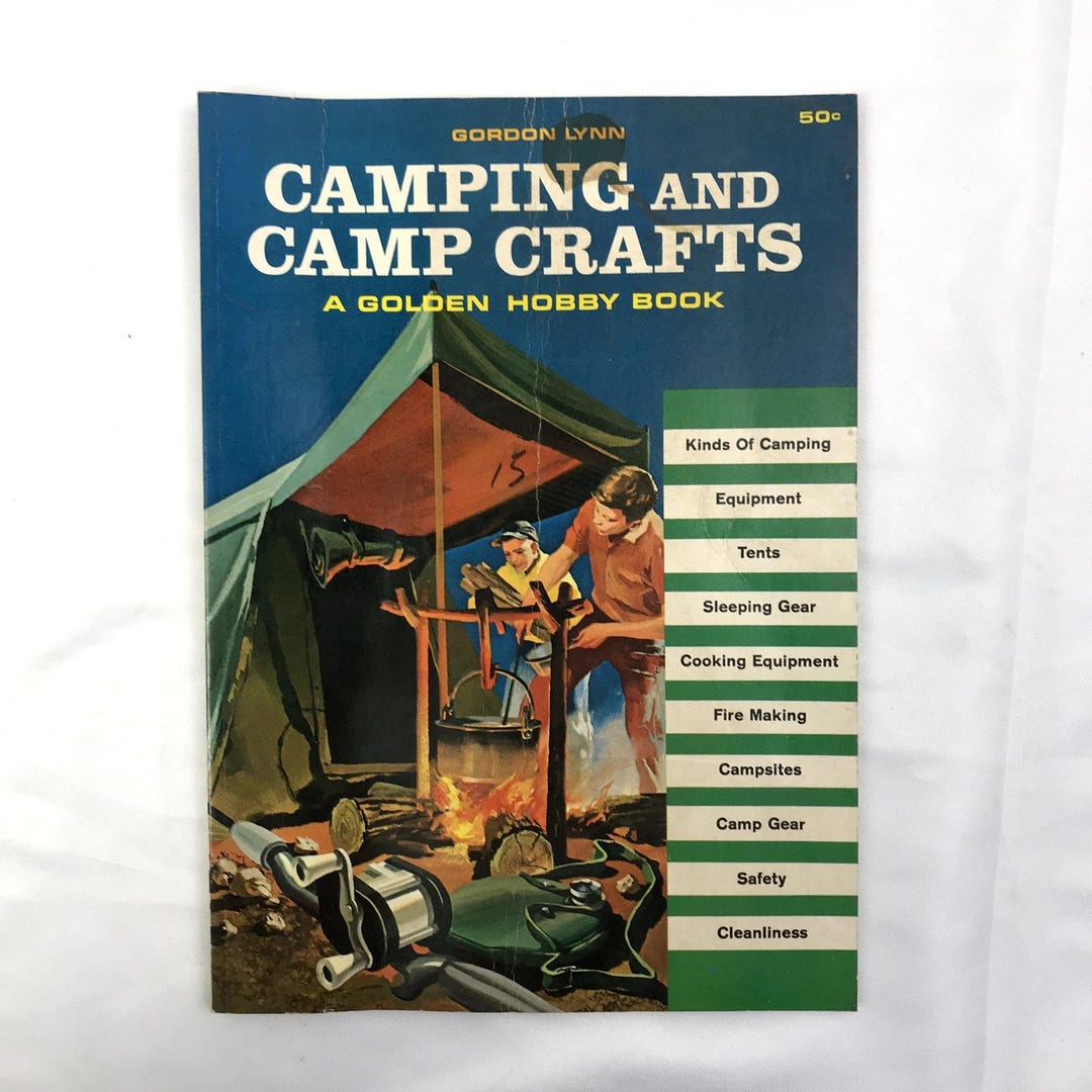 Camping & Camp Crafts A Golden Hobby Book Illustrated Paperback Gordon ...