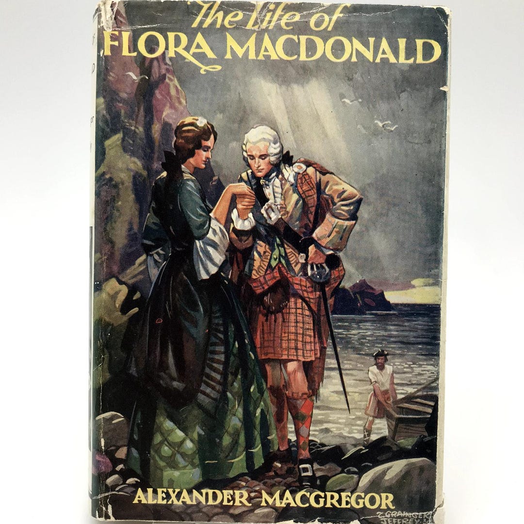 The Life of Flora Macdonald Illustrated Hardcover by Macgregor 5th ...