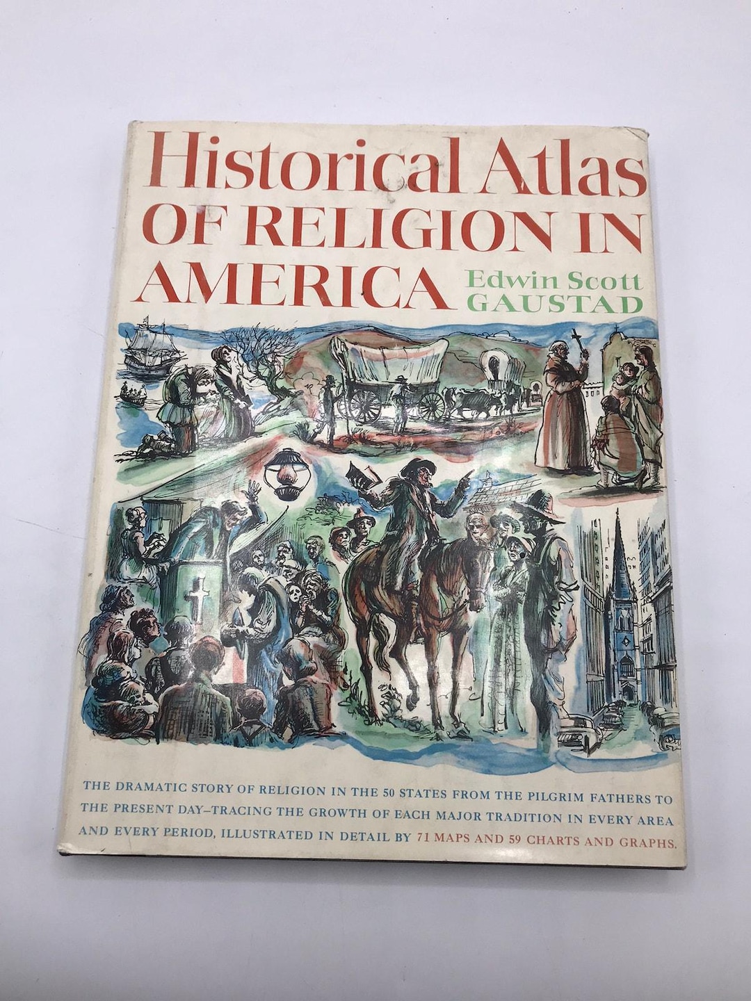 Historical Atlas of Religion in America Edwin Scott Gaustad Geography ...