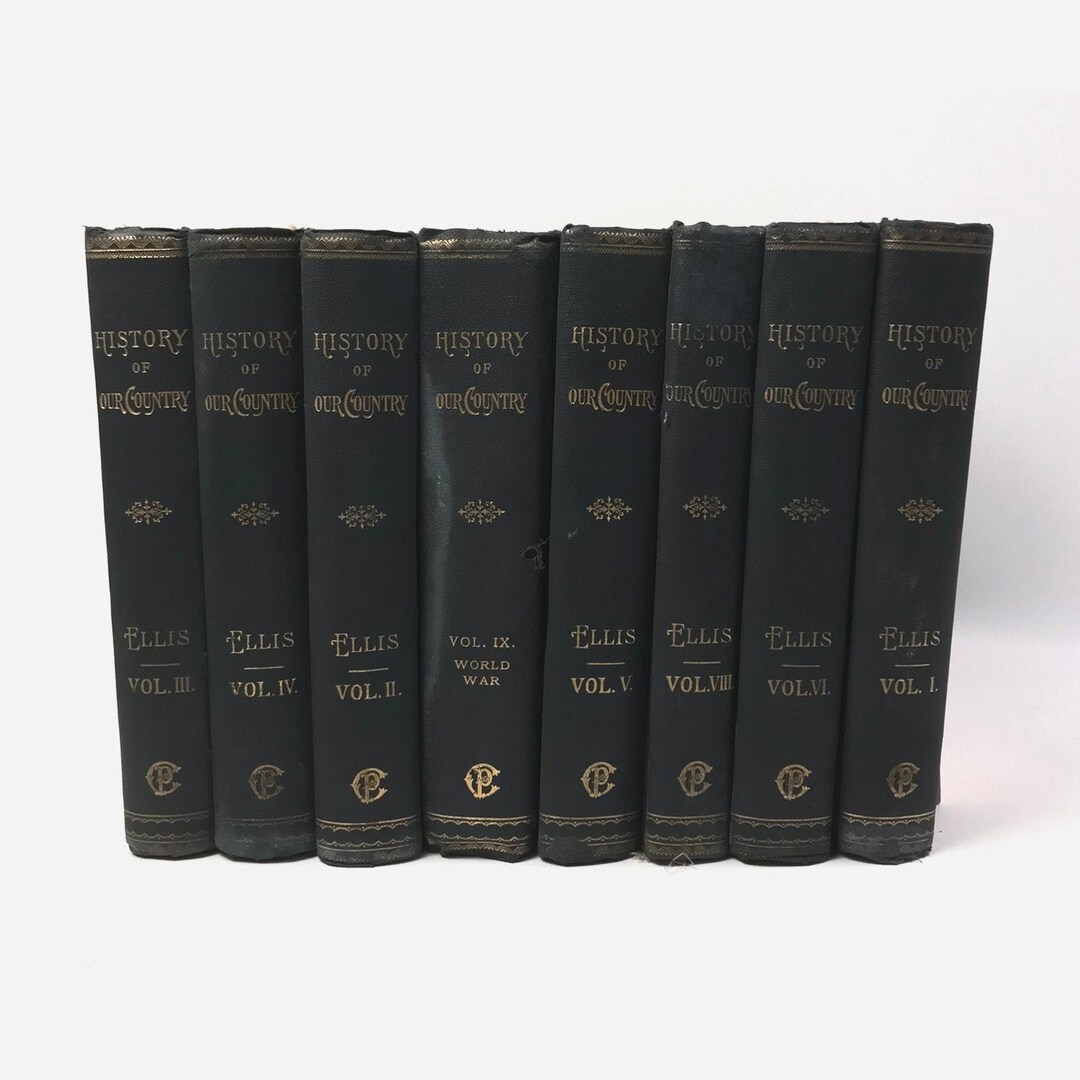 History of Our Country Book Set: Edward S. Ellis, 1918 Edition De Luxe ...