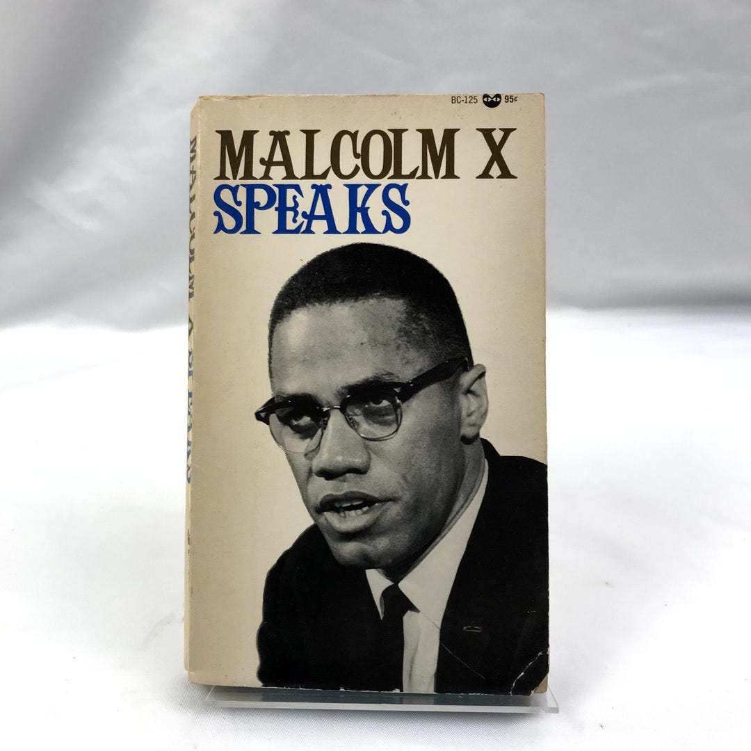 Malcolm X Speaks: Selected Speeches & Statements Paperback George ...