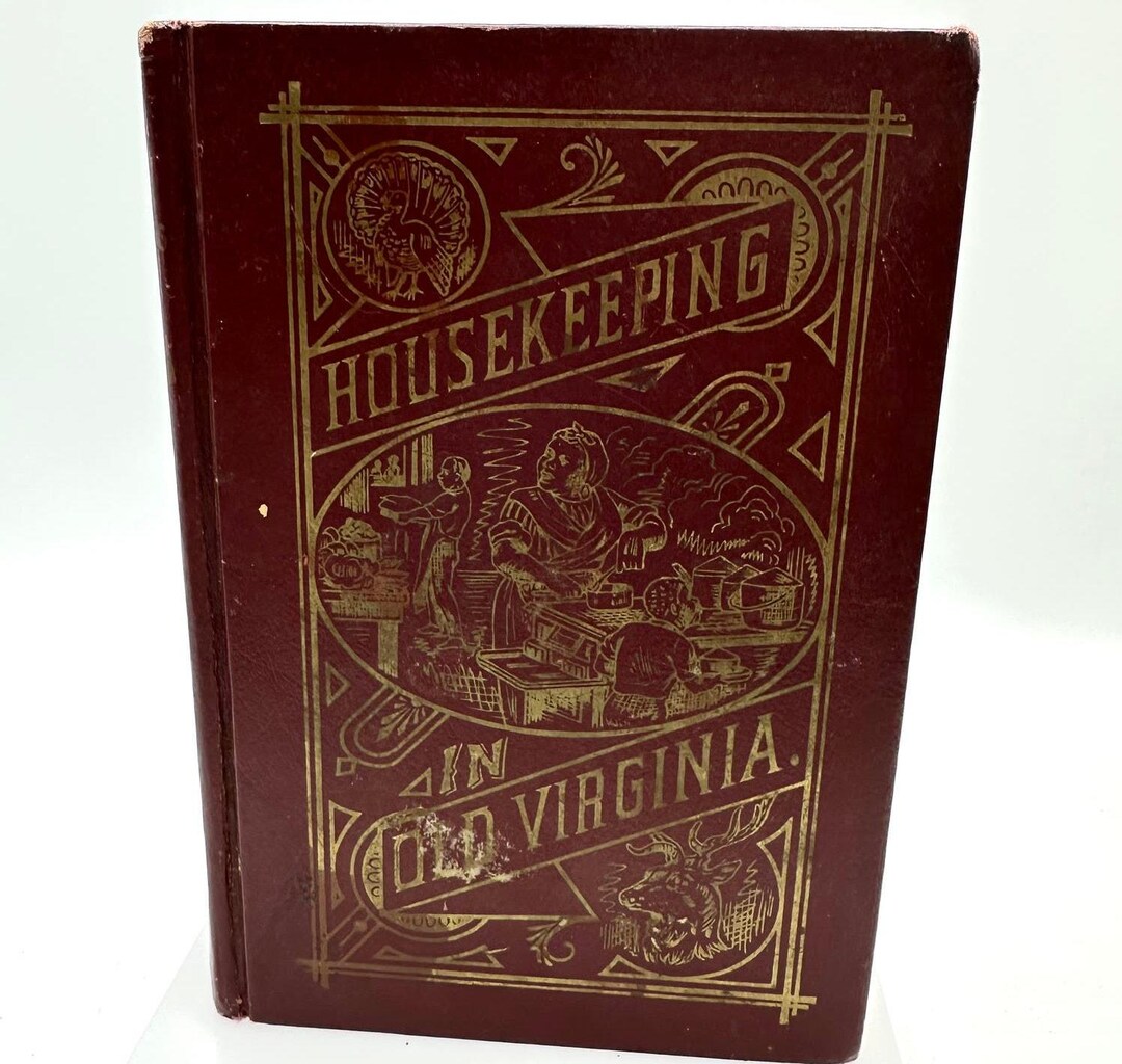 Vintage Housekeeping in Old Virginia by Marion Cabell Tyree 1965 ...