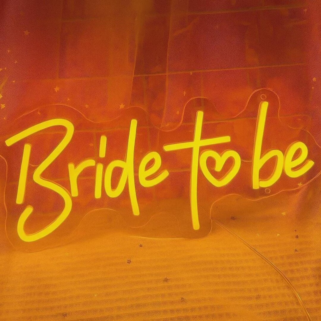 Bride to Be Neon Sign - Neon Wedding Sign - Custom Neon Sign - Neon ...