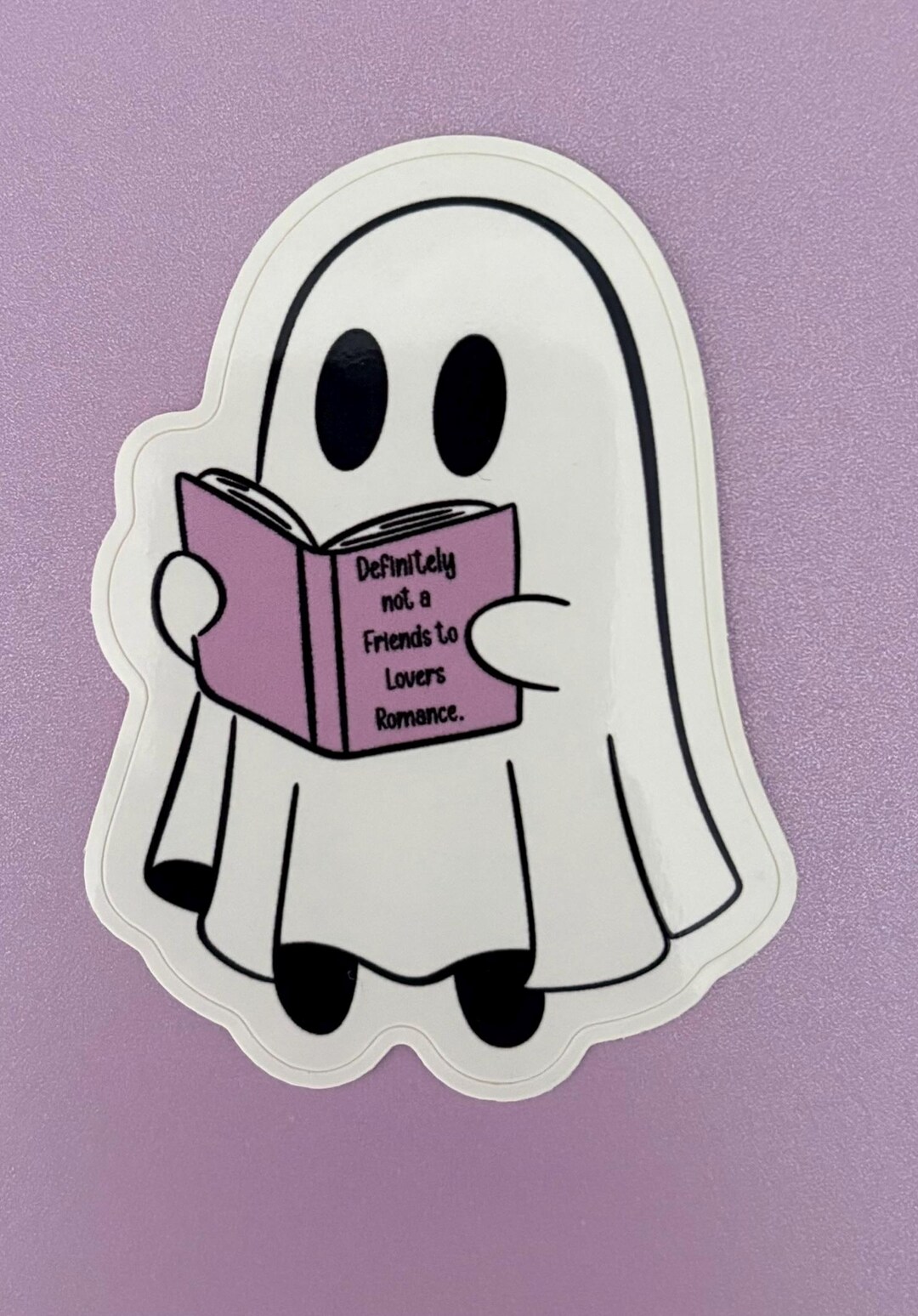 Definitely Not a Friends to Lovers Romance Sticker | Bookish Ghost ...