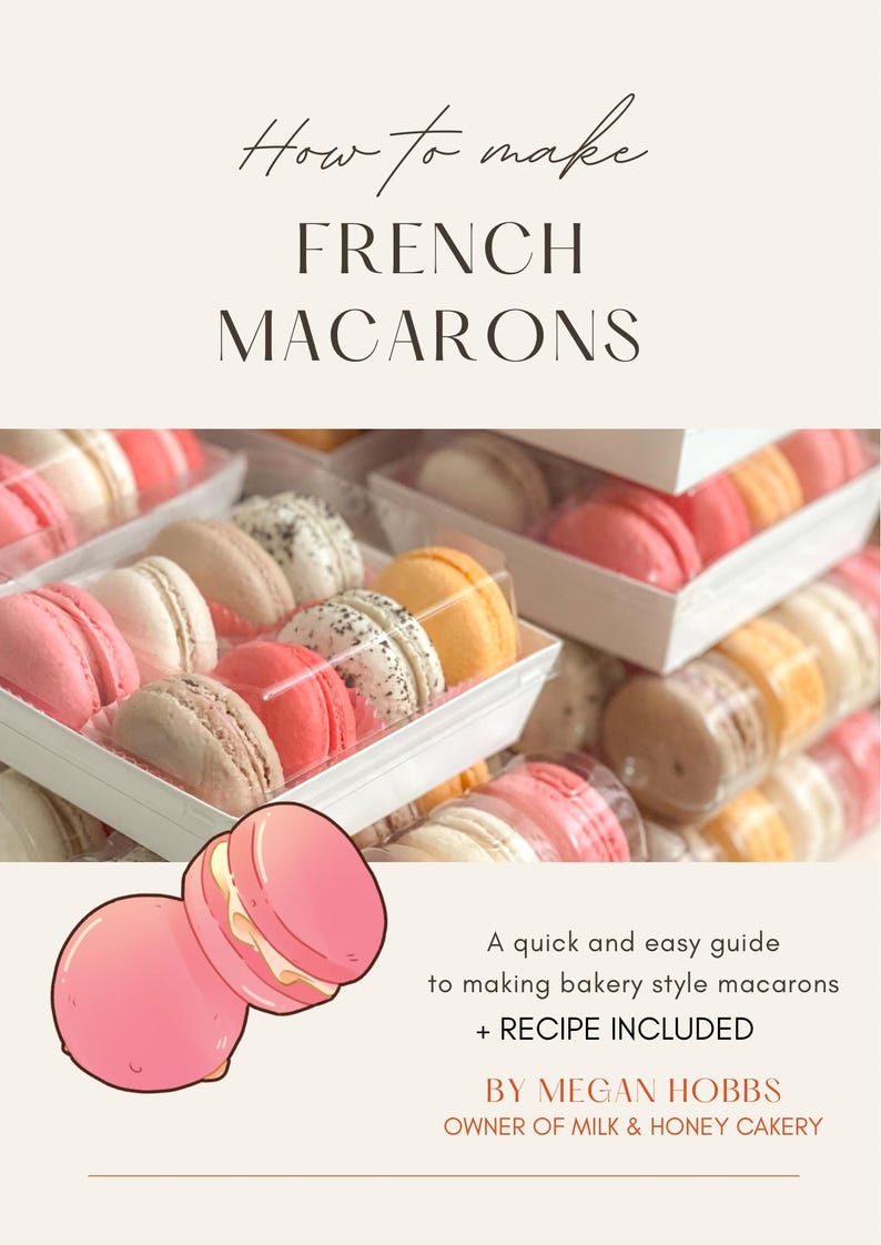 French Macaron Recipe + Step-by-step Guide | E-book | Milk & Honey ...