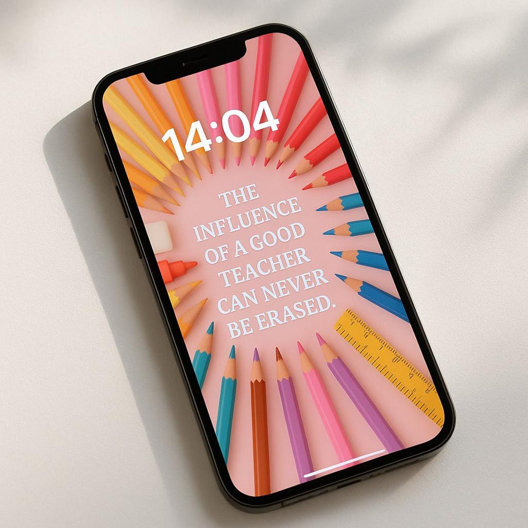 Teacher Appreciation Phone Wallpaper: Inspirational Quote, Colorful ...