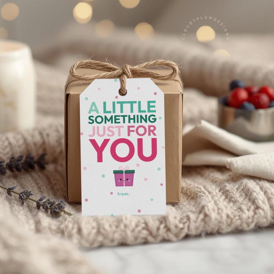 Printable Gift Tags | A Little Something for You | Minimalist Birthday ...