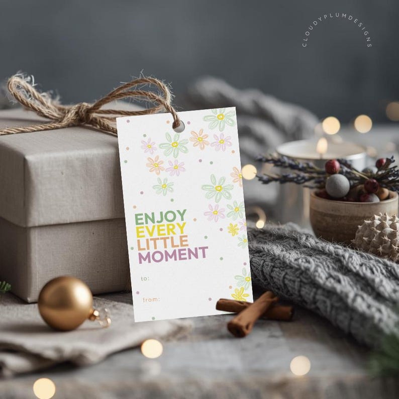 Printable Gift Tags | Enjoy Every Moment | Minimalist Birthday, Thank ...